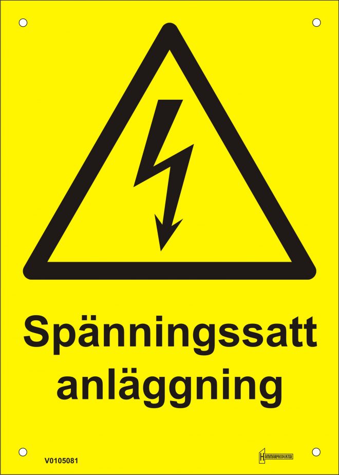 Hammarprodukter - Skylt A5 Spänningssatt anläggning Aluminium